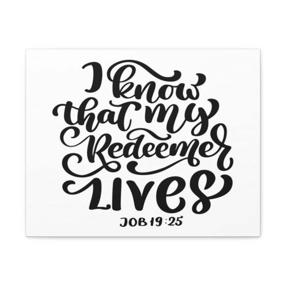 Express Your Love Gifts | Art | Scripture Sign My Redeemer Lives Job ...